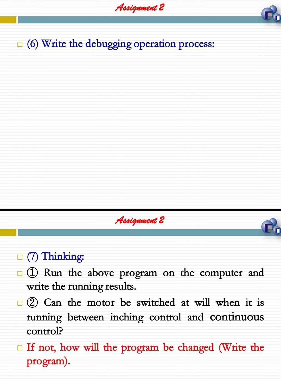 Assignment 2 1. Inching and continuous control of | Chegg.com