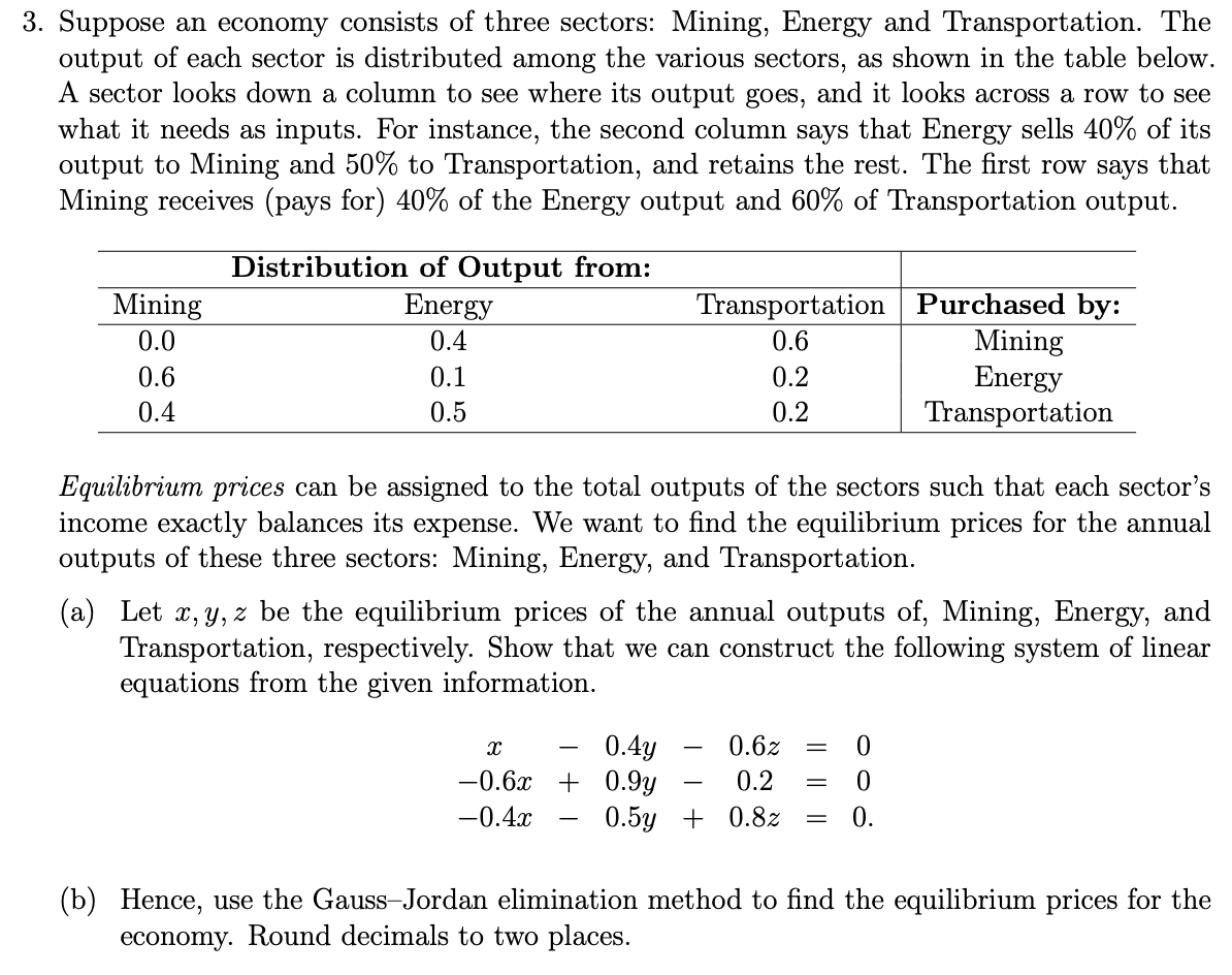 Solved Suppose an economy consists of three sectors: Mining, | Chegg.com