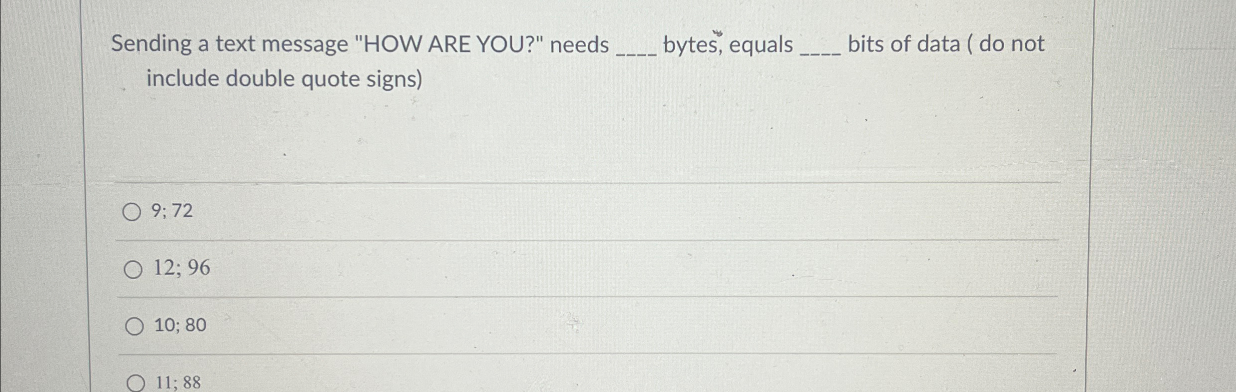 Solved Sending a text message "HOW ARE YOU?" needs q, | Chegg.com
