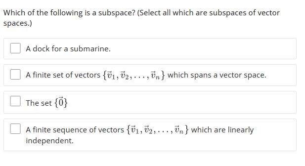 Solved Which of the following is a subspace? (Select all | Chegg.com
