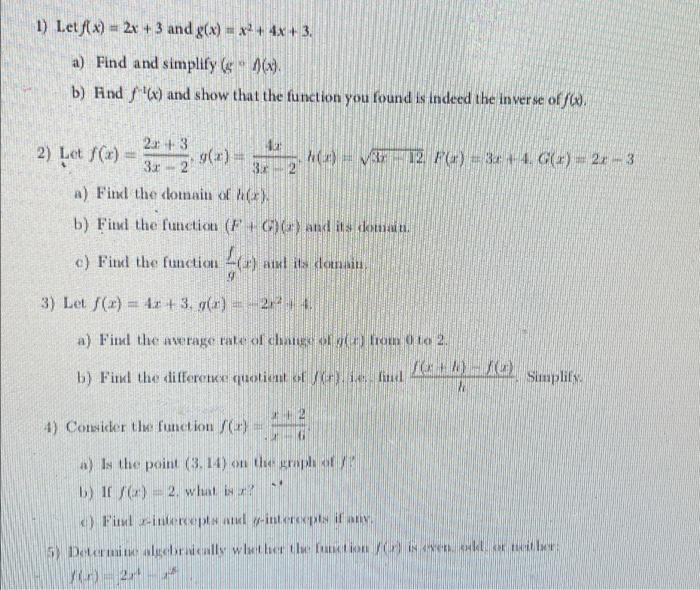 Solved 1) Letf(x) - 2x + 3 and g(x) = x2 + 4x + 3. a) Find | Chegg.com