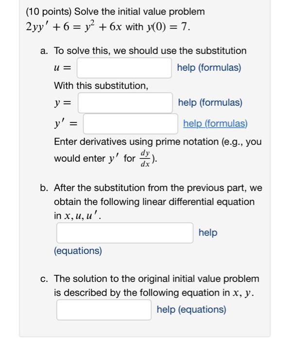 Solved (10 points) Solve the initial value problem | Chegg.com