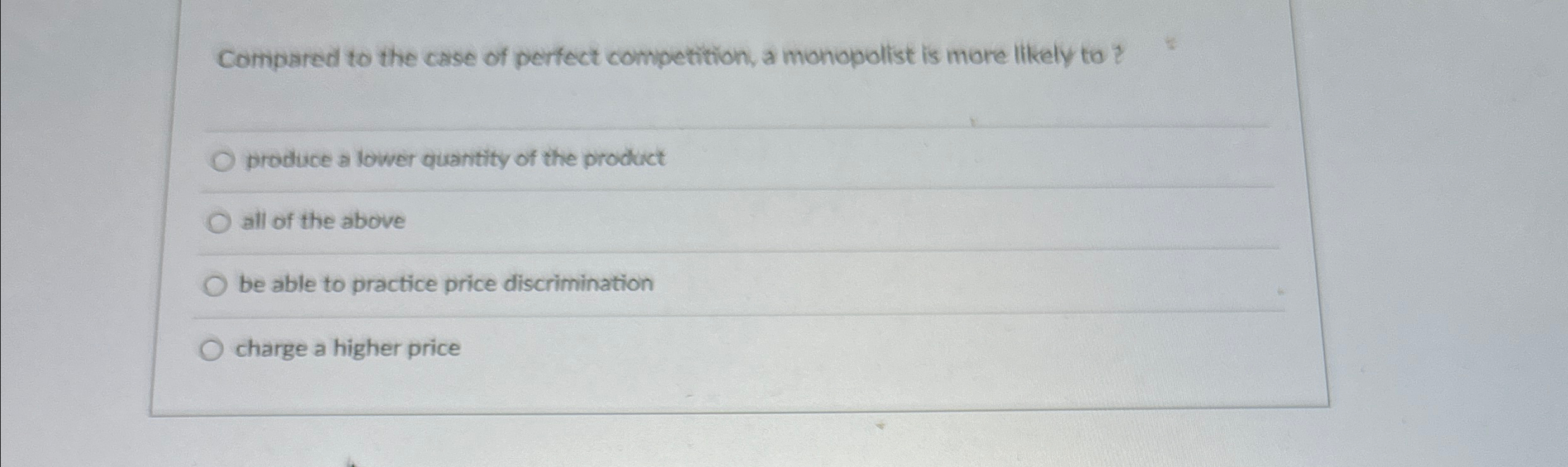 Solved Compared to the case of perfect competition, a | Chegg.com
