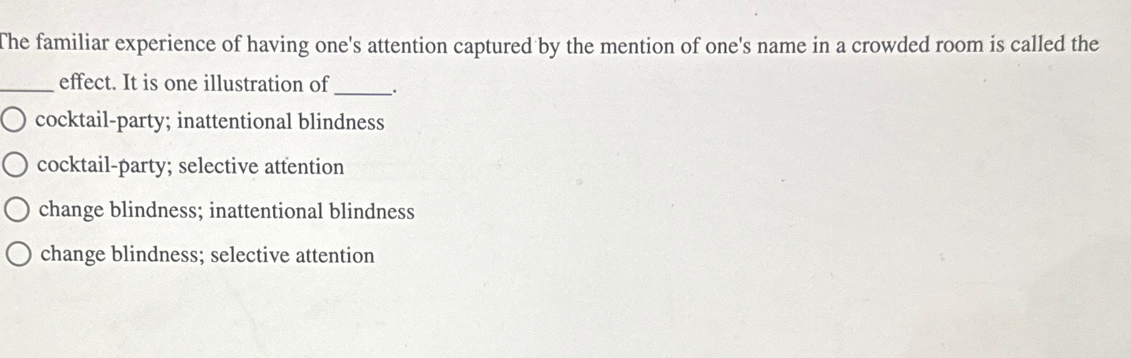 Solved The familiar experience of having one's attention | Chegg.com