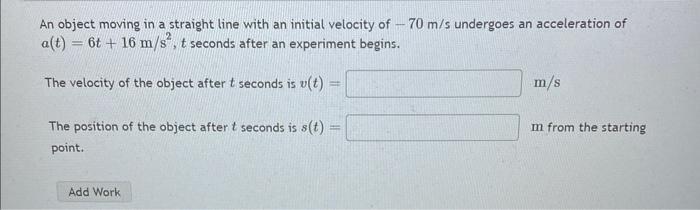 Solved An object moving in a straight line with an initial | Chegg.com