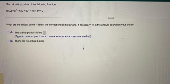Solved Find all critical points of the following function. | Chegg.com