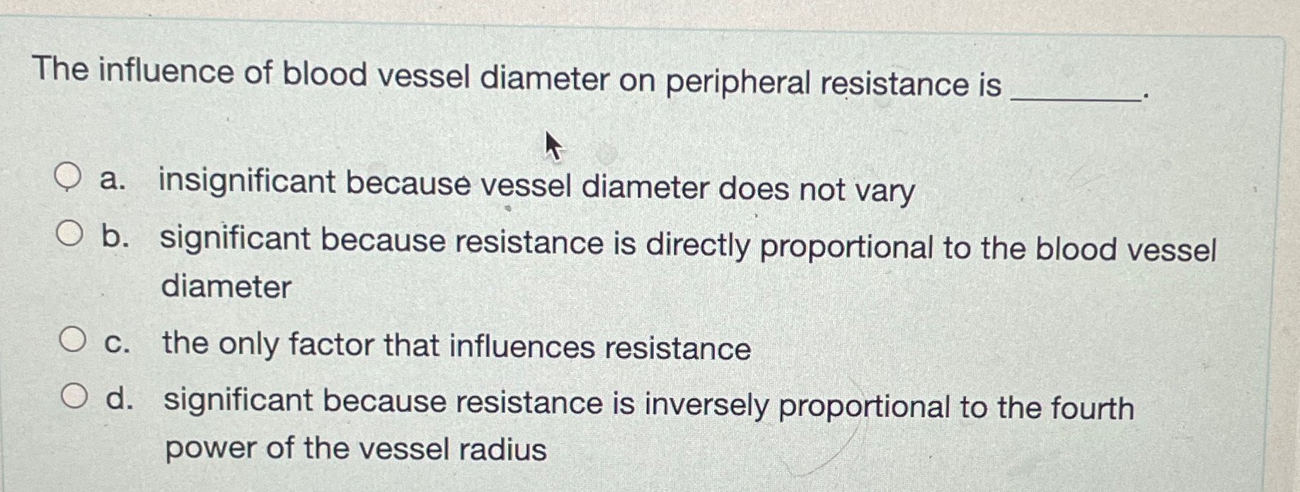 Solved The influence of blood vessel diameter on peripheral | Chegg.com