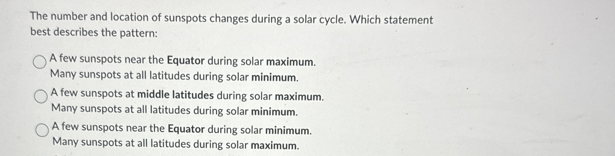 Solved The number and location of sunspots changes during a | Chegg.com