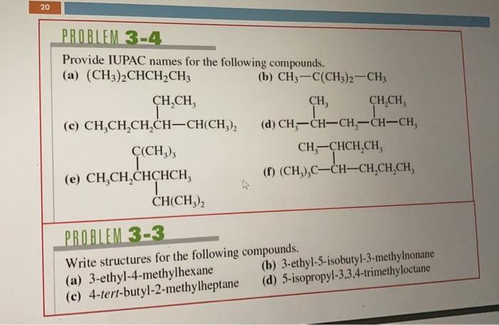 Solved 20 PROBLEM 3-4 Provide IUPAC names for the following | Chegg.com