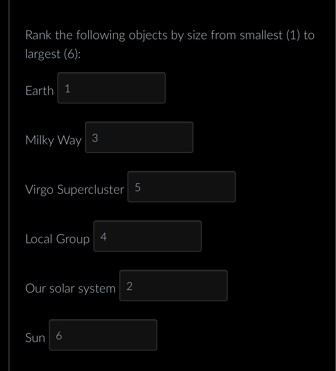Solved Rank the following objects by size from smallest (1) | Chegg.com