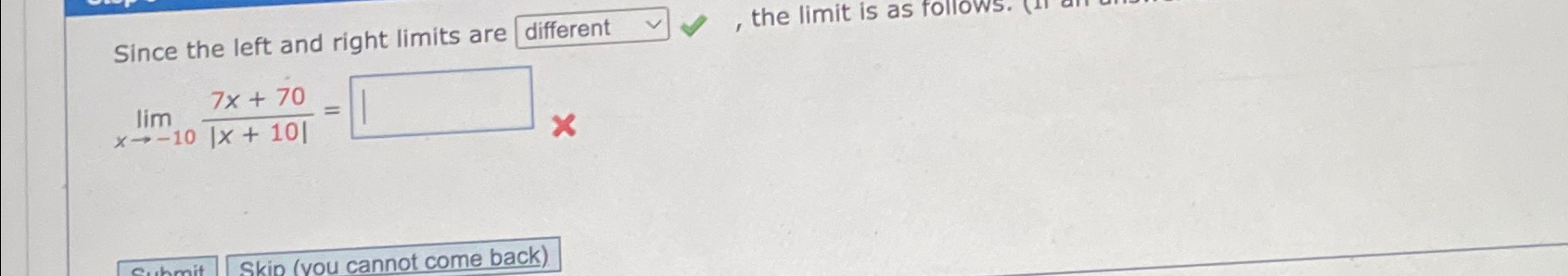 Solved Since the left and right limits | Chegg.com