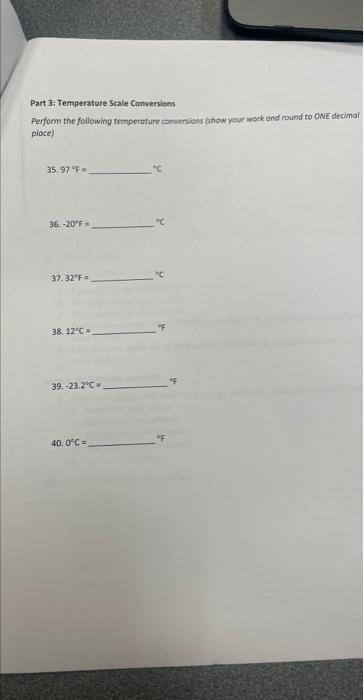 Solved Part 3: Temperature Scale Conversions Perform the | Chegg.com