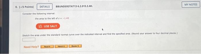 Solved Consider the following interval: the area to the left | Chegg.com