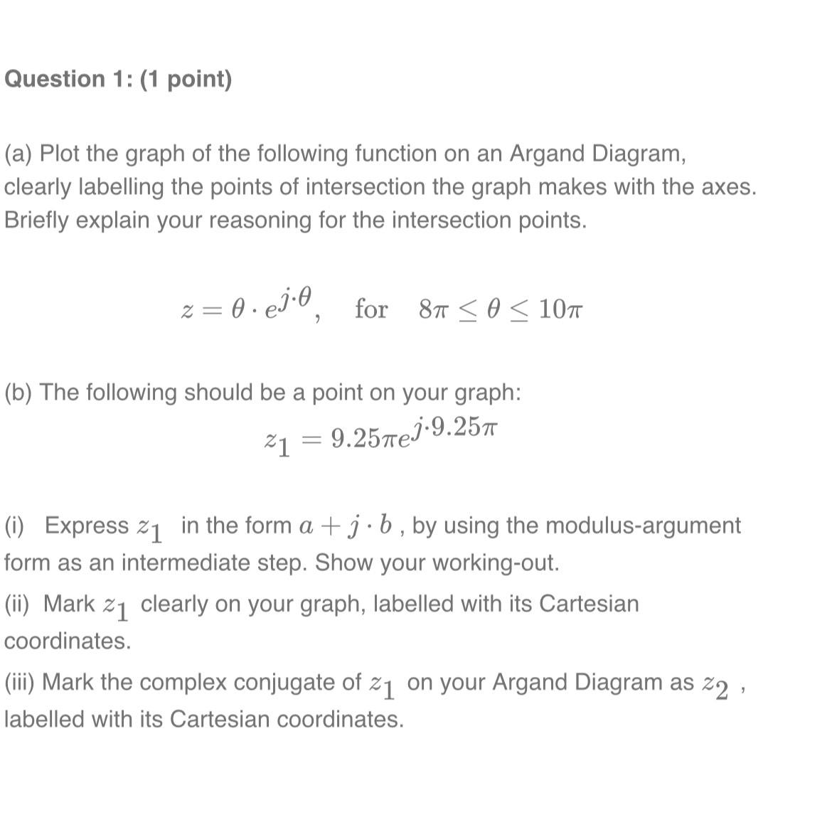 Solved Question 1: (1 ﻿point)(a) ﻿Plot the graph of the | Chegg.com