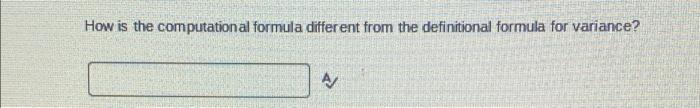 Solved How is the computational formula different from the | Chegg.com
