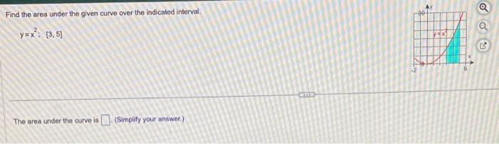 Solved Find the area under the given curve over the | Chegg.com