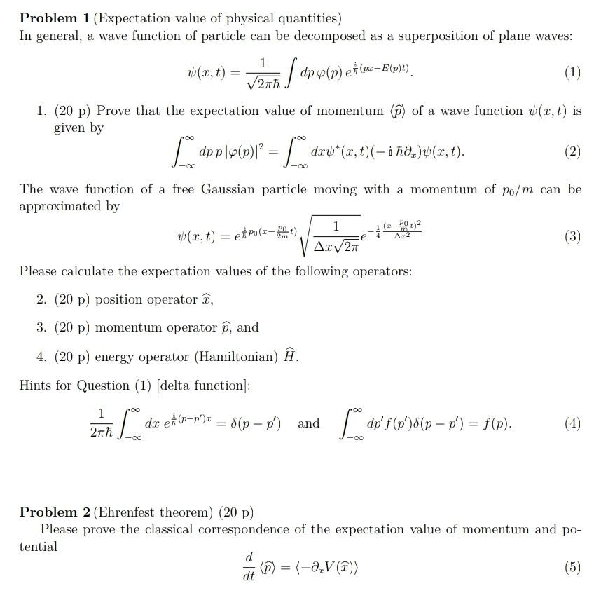 Solved Problem 1 (Expectation value of physical quantities) | Chegg.com