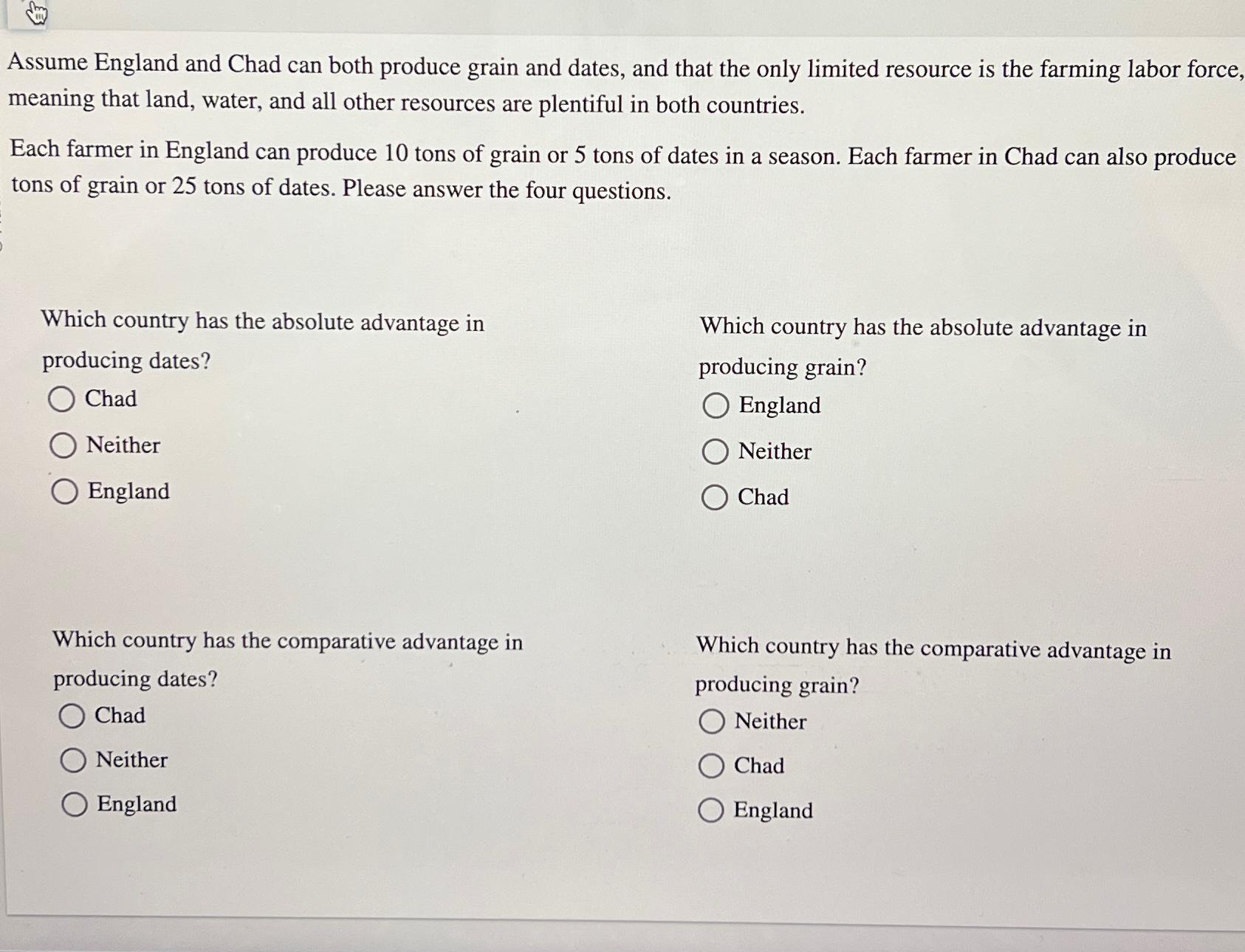 Solved Assume England and Chad can both produce grain and | Chegg.com