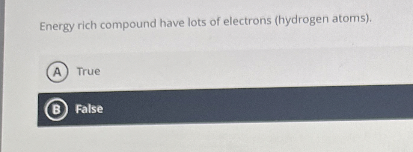 Solved Energy rich compound have lots of electrons (hydrogen | Chegg.com