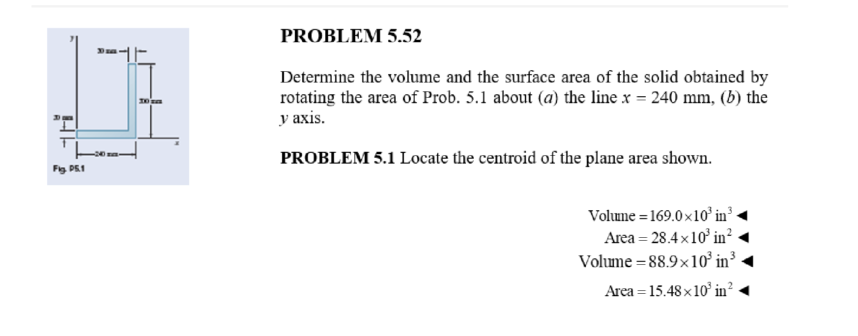 Solved PROBLEM 5.52Determine the volume and the surface area | Chegg.com