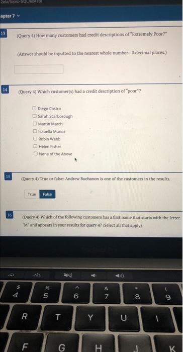 Paste the SQL, code that you wrote to annwer Query 4. | Chegg.com