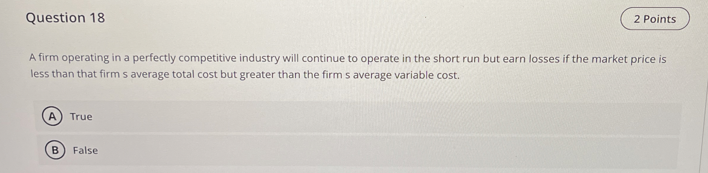 Solved Question 18A firm operating in a perfectly | Chegg.com