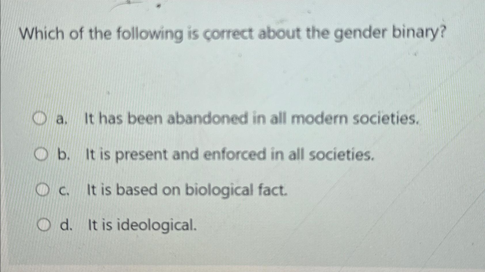 Solved Which of the following is correct about the gender | Chegg.com