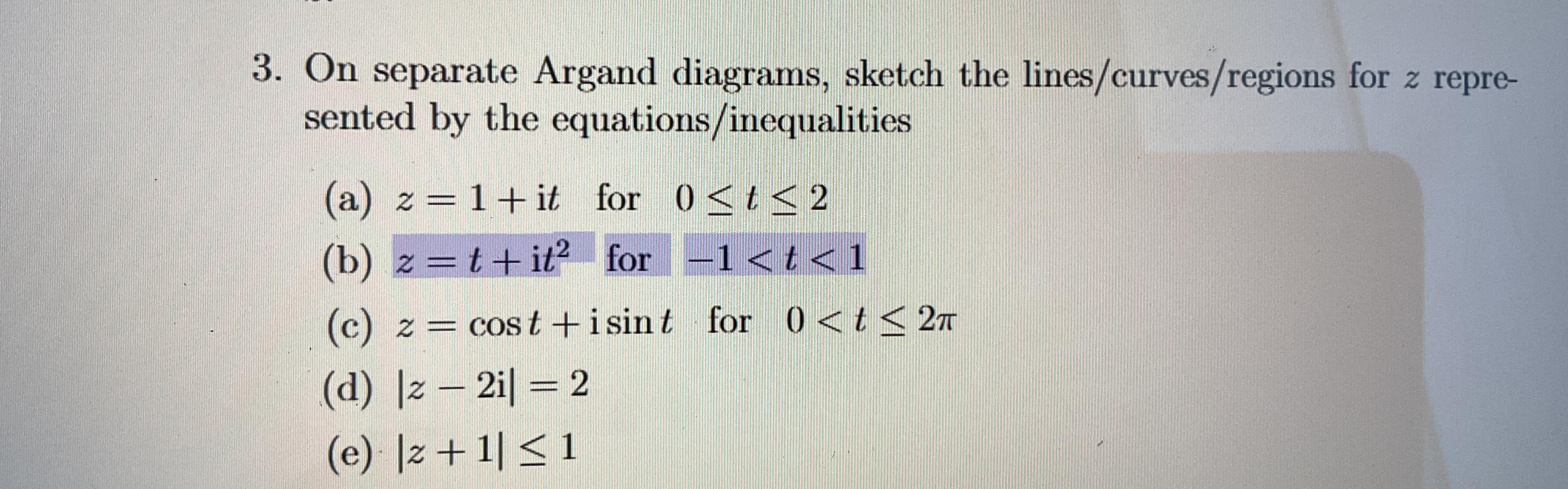 Solved On separate Argand diagrams, sketch the | Chegg.com