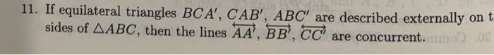 Solved 11. If equilateral triangles BCA′,CAB′,ABC′ are | Chegg.com