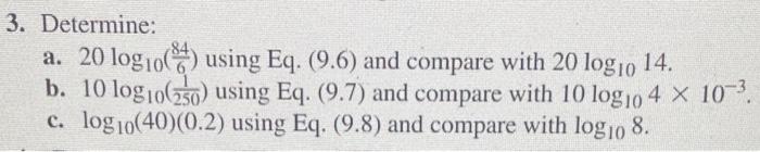 3. Determine: a. 20log10(684) using Eq. (9.6) and | Chegg.com
