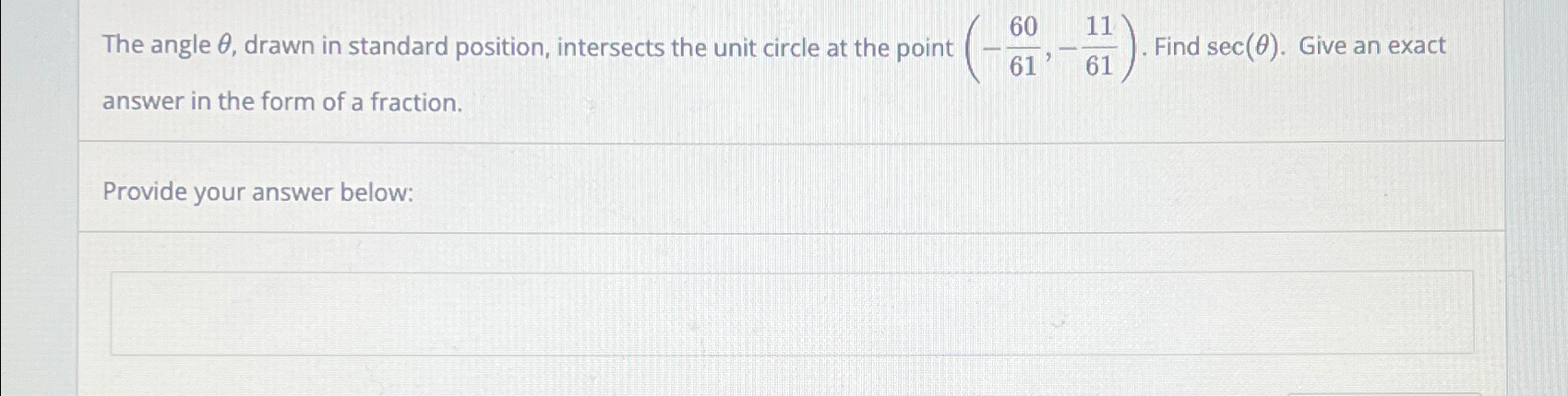 Solved The angle θ, ﻿drawn in standard position, intersects | Chegg.com