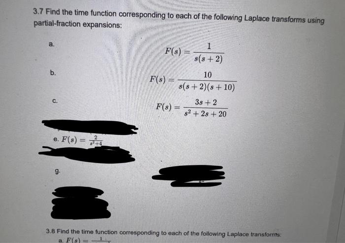 Solved 3.7 Find the time function corresponding to each of | Chegg.com