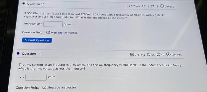 Solved A 550 Ohm resistor is used in a standard 120 Volt AC | Chegg.com