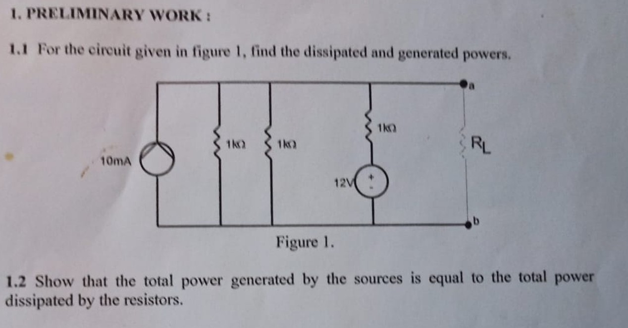 Solved PRELIMINARY WORK :1.1 ﻿For the circuit given in | Chegg.com