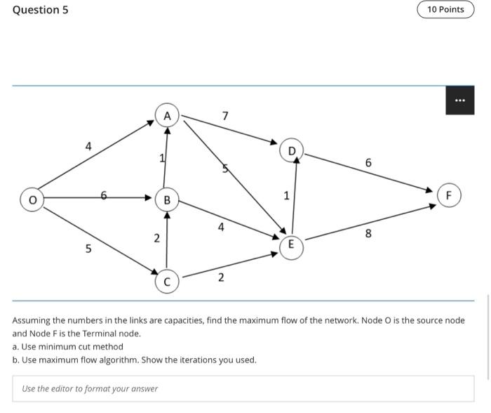 Solved Question 4 10 Points А w 7 4 D 1 1 5 6 o o 6 B 1 TI F | Chegg.com