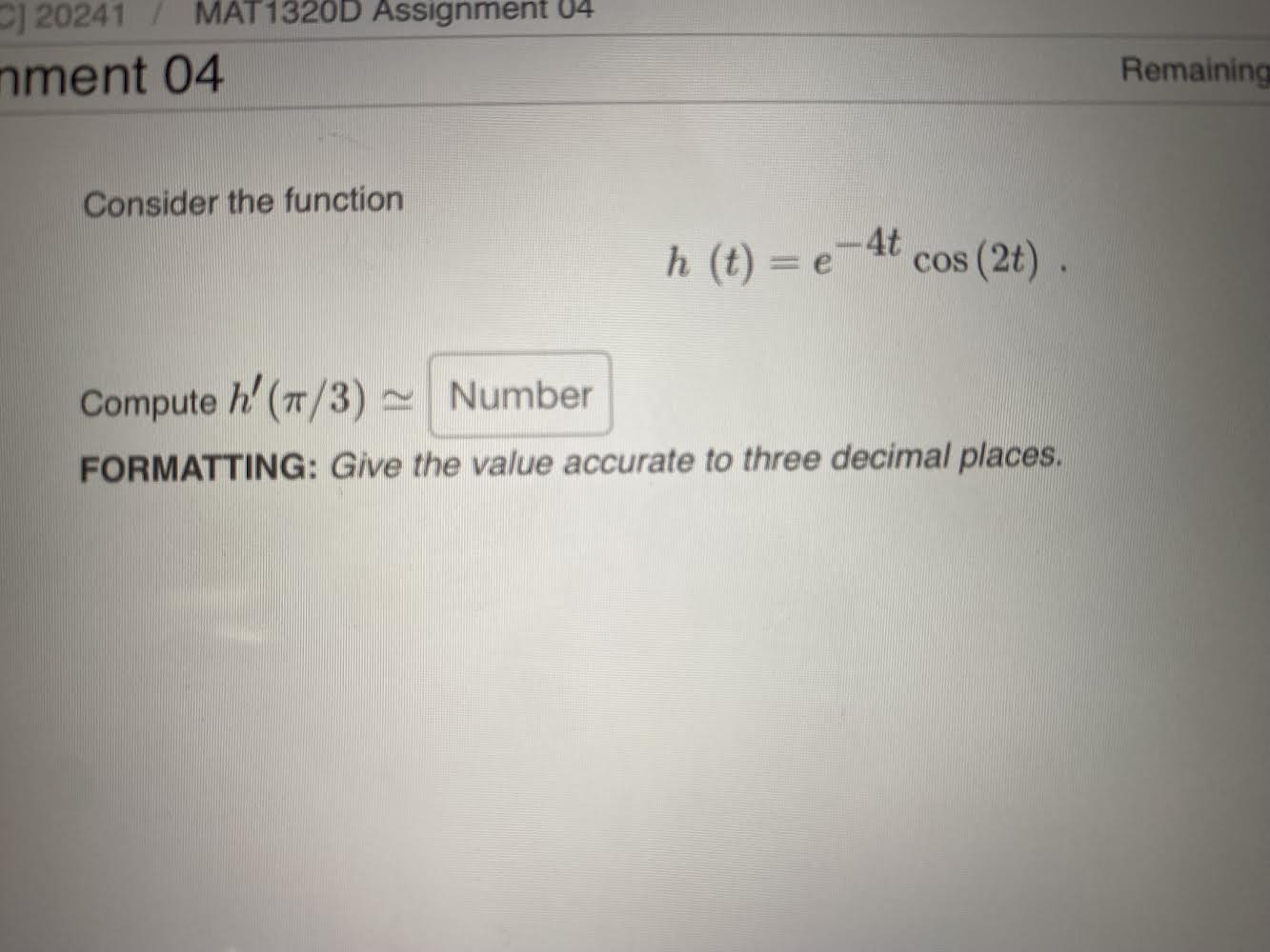 Solved Consider the functionh(t)=e-4tcos(2t)Compute | Chegg.com