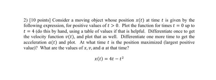 Solved 2) [10 points) Consider a moving object whose | Chegg.com