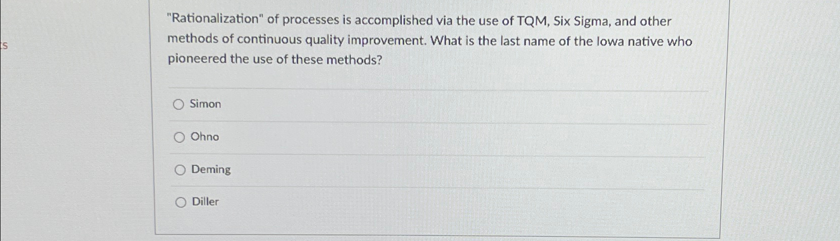 Solved "Rationalization" of processes is accomplished via | Chegg.com