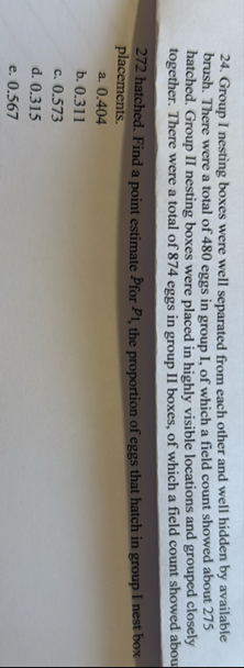 Solved Group I nesting boxes were well separated from each | Chegg.com