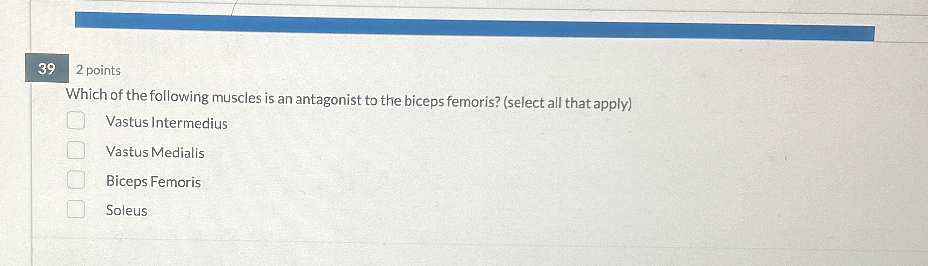 Solved 392 ﻿pointsWhich of the following muscles is an | Chegg.com