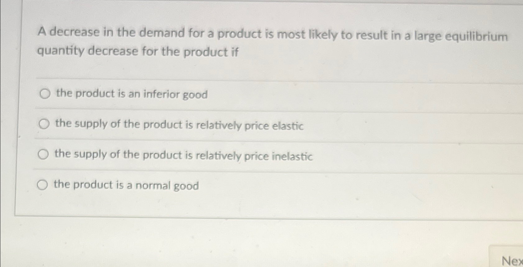 Solved A decrease in the demand for a product is most likely | Chegg.com
