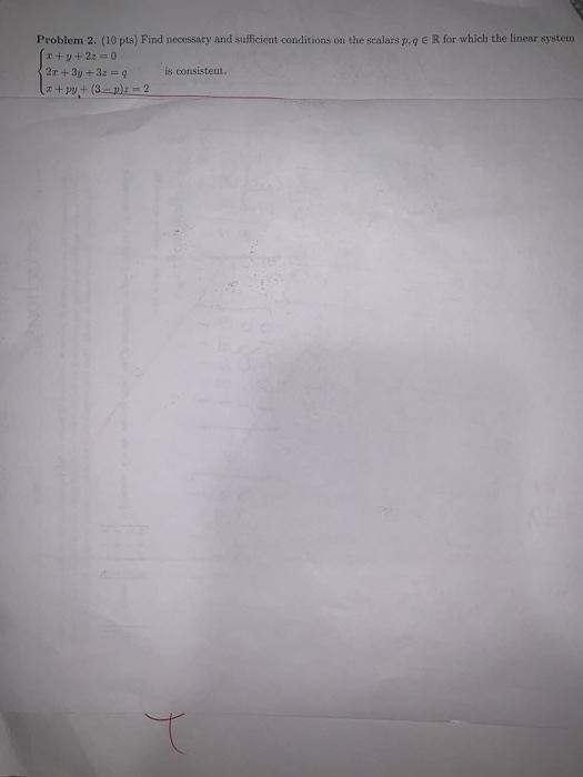 Solved Problem 2. (10 pts) Find necessary and sufficient | Chegg.com