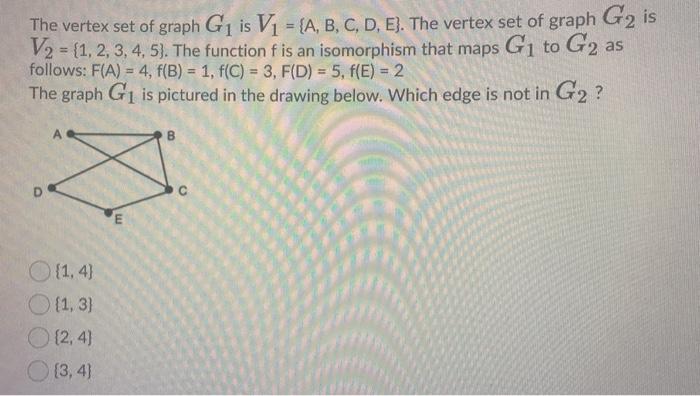 Solved The vertex set of graph G is V1 = {A, B, C, D, E). | Chegg.com