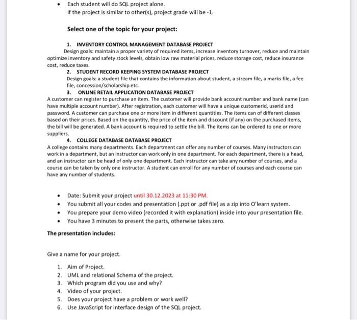 Solved - Each student will do SQL project alone. If the | Chegg.com