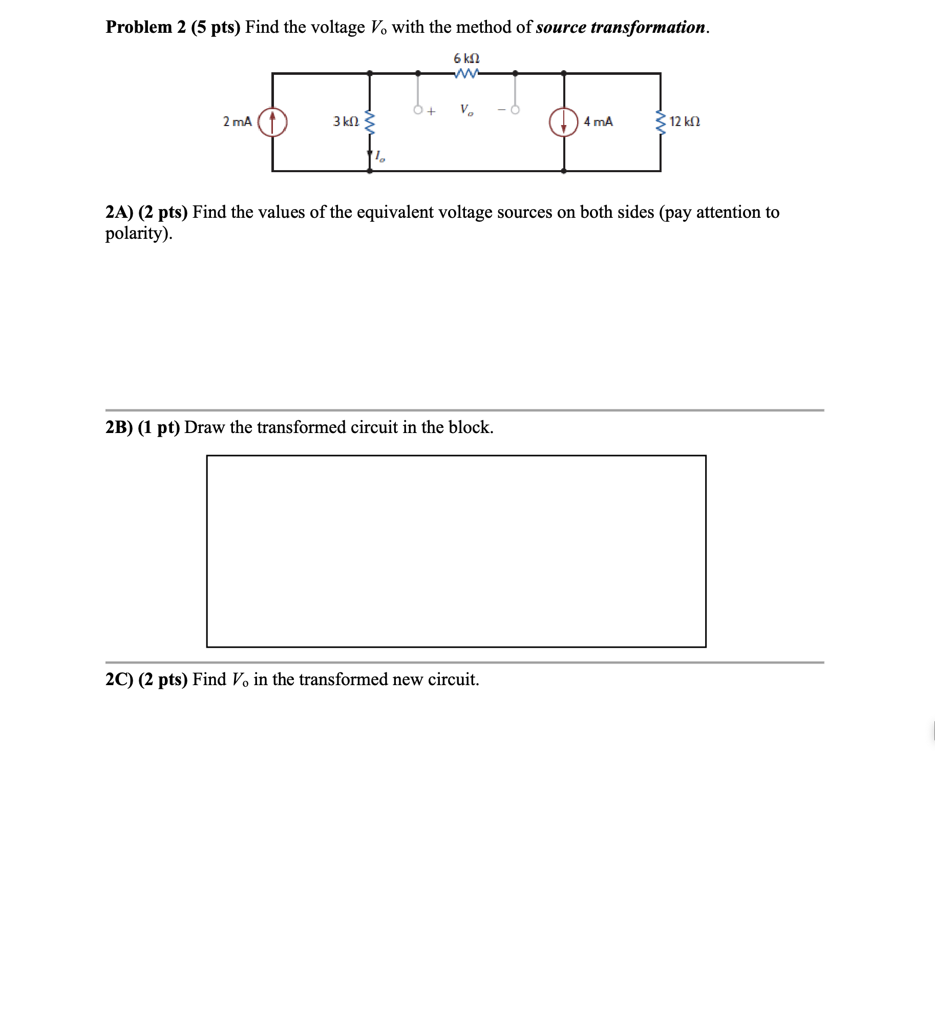 Solved 2A) (2 ﻿pts) ﻿Find the values of the equivalent | Chegg.com