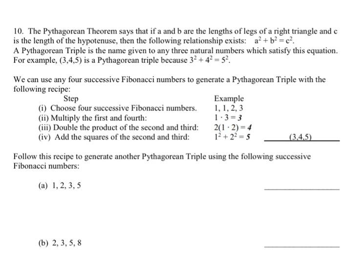 Solved 10. The Pythagorean Theorem says that if a and b are | Chegg.com