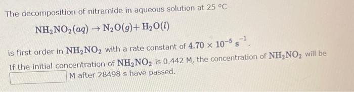 Solved The decomposition of nitramide in aqueous solution at | Chegg.com
