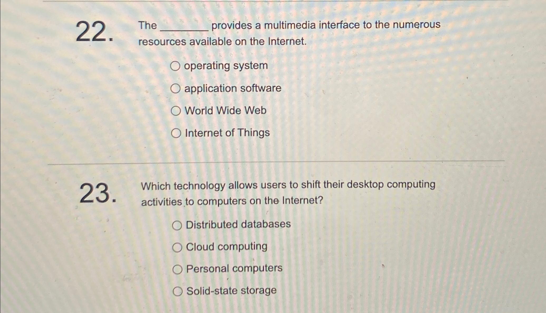 Solved The provides a multimedia interface to the numerous | Chegg.com