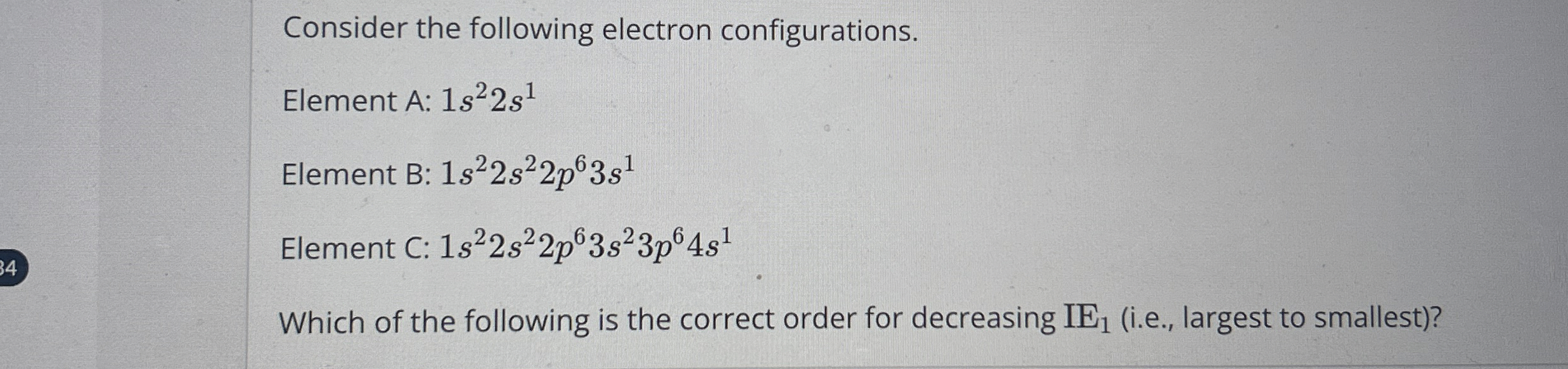 Solved Consider the following electron | Chegg.com
