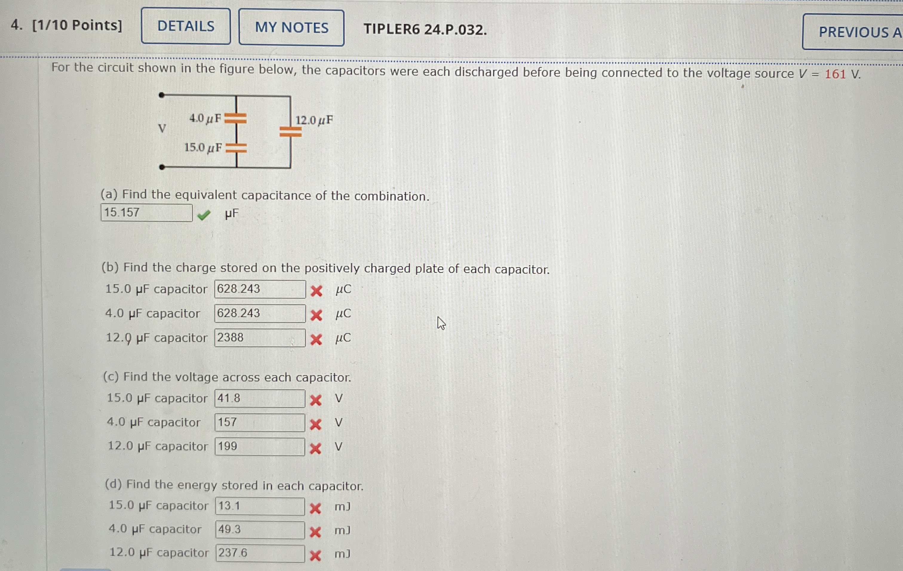 Solved [1/10 ﻿Points]TIPLER6 24.P.032.For the circuit shown | Chegg.com